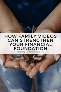 From Budgeting to Bonding: How Family Videos Can Strengthen Your ...
