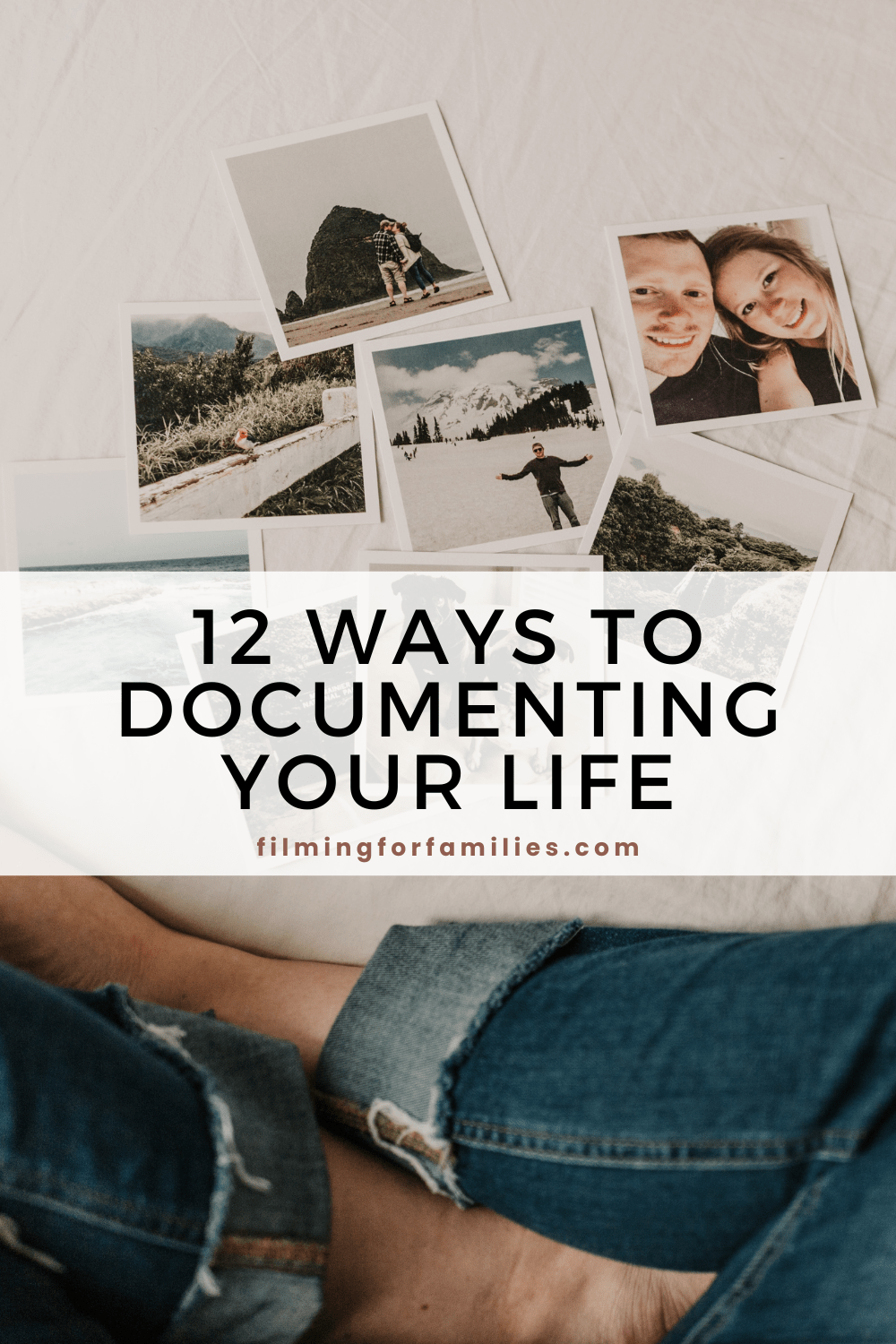 12 Ways to Document Your Child’s Life - Filming For Families