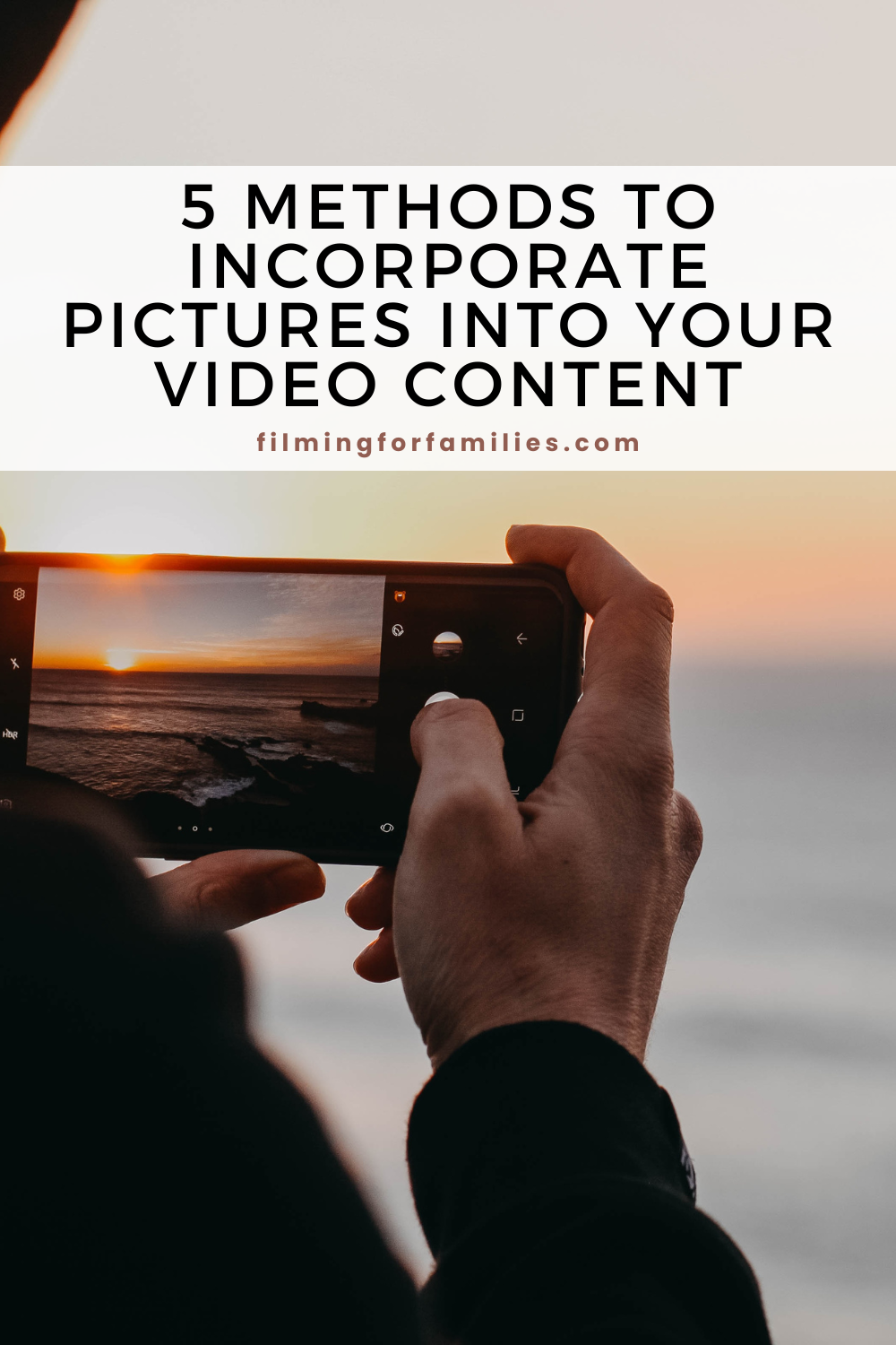 5 Methods to Incorporate Pictures into Your Video Content - Filming For ...