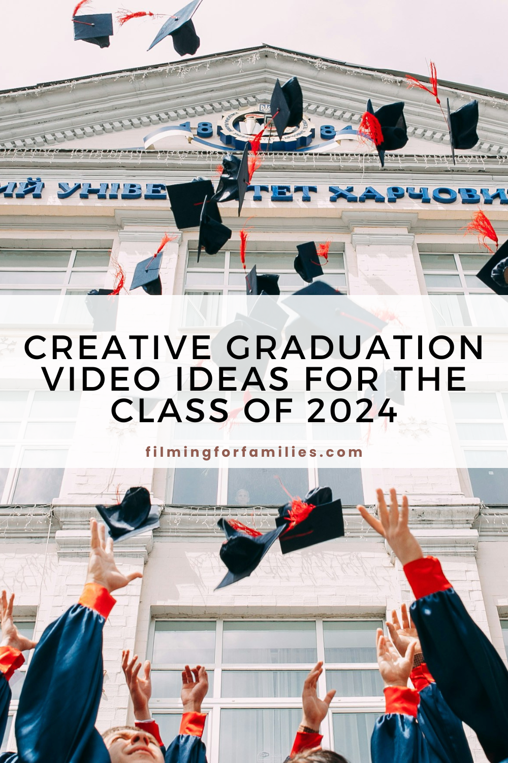 Creative Graduation Video Ideas for the Class of 2024 - Filming For ...